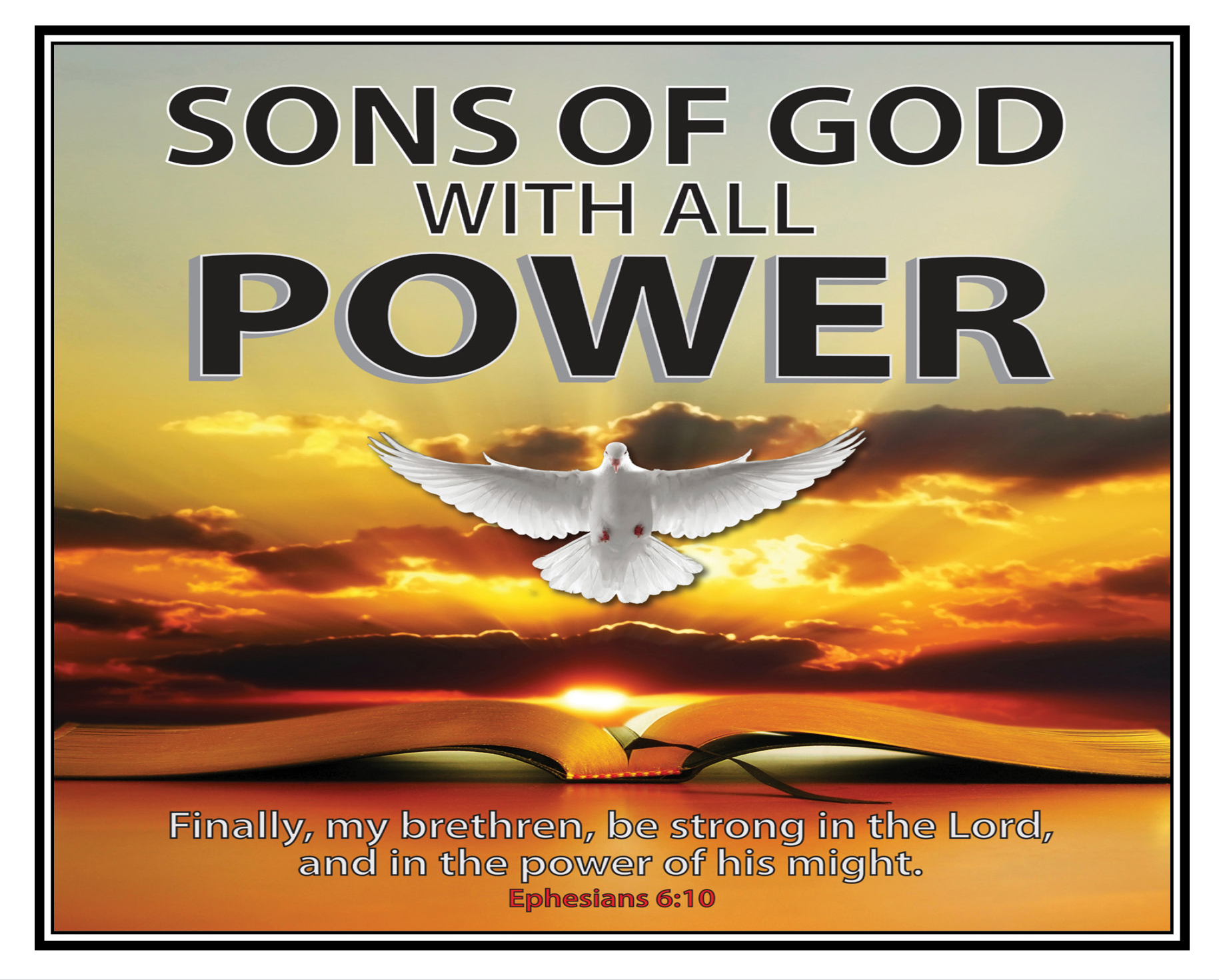 2013 Spring Advance - Sons of God with All Power - Harbor Light Fellowship